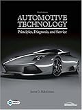 Automotive Technology: A Systems Approach: Jack Erjavec, Martin ...