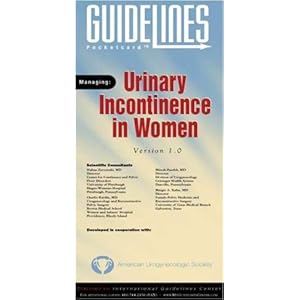 Urinary Incontinence GUIDELINES Pocketcard American Urogynecologic ...