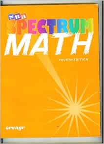 Amazon.com: Spectrum Math Orange Fourth Edition - student ...