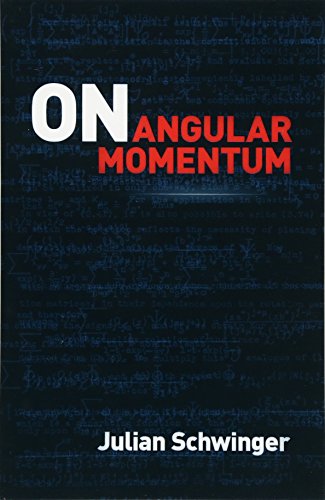 On Angular Momentum (Dover Books on Physics): Schwinger, Julian ...