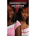 Amazon.com: Lost and Found (Bluford High Series #1): 9780439898393 ...