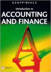 Introduction To Accounting And Finance: 9780273688709: Economics Books ...