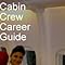 Buy Cabin Crew Career Guide Book Online at Low Prices in India | Cabin ...