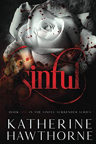 Amazon.com: Sinful (Sinful Surrender Quartet): 9781736036303: Hawthorne ...