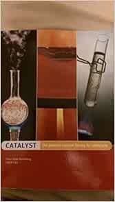 Catalyst: The Pearson Custom Library for Chemistry: PEARSON ...