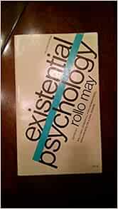 Existential Psychology Second Edition: Rollo May: 9780394307435: Amazon ...