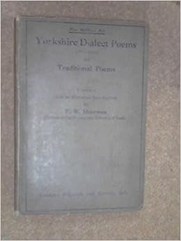 Yorkshire Dialect Poems (1673-1915) and traditional poems.: Amazon.co ...