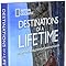 Destinations of a Lifetime: 225 of the World's Most Amazing Places: National Geographic ...