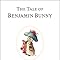 Amazon.com: The Tale of Benjamin Bunny (Peter Rabbit) (9780723247739 ...