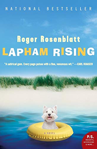 Lapham Rising: A Novel: Rosenblatt, Roger: 9780060833626: Amazon.com: Books