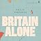 Britain Alone: The Path from Suez to Brexit: Amazon.co.uk: Stephens ...