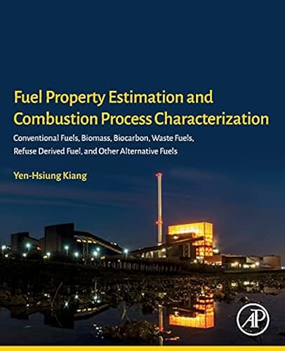 Fuel Property Estimation and Combustion Process Characterization ...