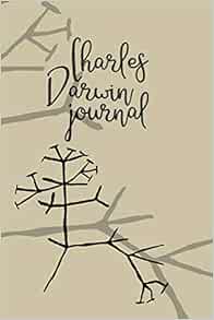 Charles Darwin Journal: Darwin Day-In this Notebook you can have your ...