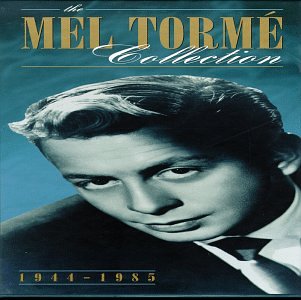 Torme, Mel - Mel Torme Collection 1944-1985 - Amazon.com Music