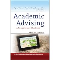 Amazon.com: Academic Advising: A Comprehensive Handbook: 9780470371701 ...