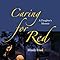 Caring for Red: A Daughter's Memoir: Mindy Fried: 9780826521163: Amazon ...