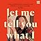 Let Me Tell You What I Mean: A new collection of essays: Amazon.co.uk ...
