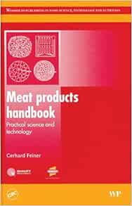 Meat products handbook: Practical science and technology (Woodhead ...