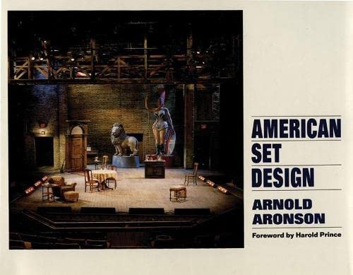 American Set Design: Aronson, Arnold, Prince, Harold: 9780930452391 ...