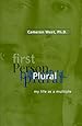 First Person Plural: My Life As a Multiple: West, Cameron ...