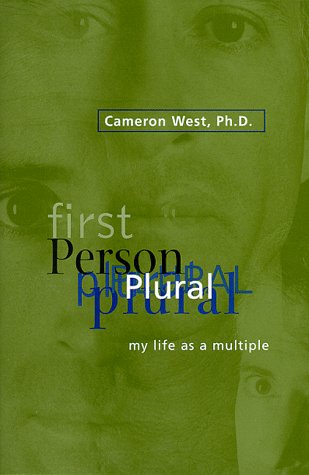 First Person Plural: My Life As a Multiple: West, Cameron ...