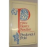 Prince Henry Sinclair: His Expedition to the New World in 1398: Pohl ...
