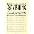 Ravishing DisUnities: Real Ghazals in English (Wesleyan Poetry Series ...