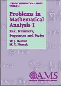 Amazon.com: Problems in Mathematical Analysis I (Student Mathematical ...