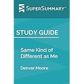 Same Kind of Different As Me: A Modern-Day Slave, an International Art ...