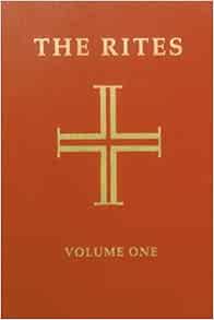 Rites of the Catholic Church, Volume One (Volume 1): Various ...