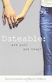 Dateable: Are You? Are They? Publisher: Revell; Reprinted edition ...