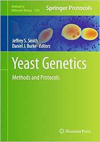 Yeast Genetics: Methods and Protocols (Methods in Molecular Biology ...