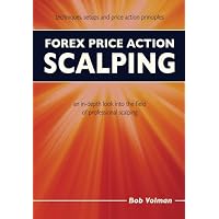 Forex Price Action Scalping: an in-depth look into the field of ...
