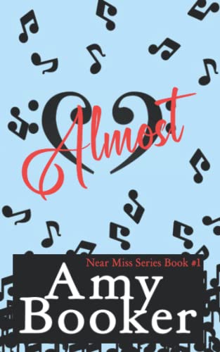 Almost (Near Miss): Booker, Amy: 9780578367736: Amazon.com: Books