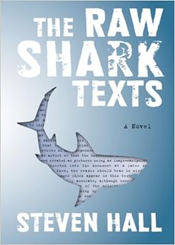 The Raw Shark Texts: Hall, Steven: 9780002008402: Books - Amazon.ca