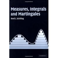 Amazon.com: Measures, Integrals and Martingales: 9781316620243: Schilling, René L.: Books
