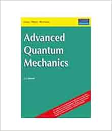 Advanced quantum mechanics: J J Sakurai: 9788177589160: Amazon.com: Books