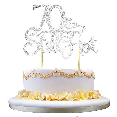 GrantParty Glitter Silver 70&Still Hot Cake Topper - Still Hot at 70 ...