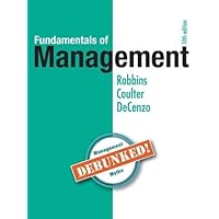Fundamentals of Management: Essential Concepts and Applications: Robbins, Stephen, Coulter, Mary ...