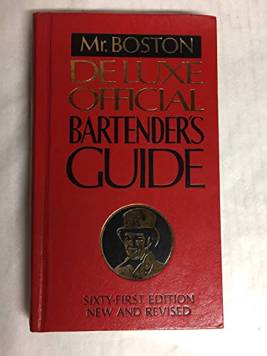 Free Download: Old Mr. Boston deluxe official bartender's guide by (Hardcover) PDF