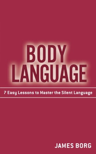 Body Language: The Tell-Tale Signs That Betray Us All - LewRockwell