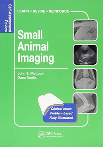 Small Animal Imaging: Self-Assessment Review (Veterinary Self ...