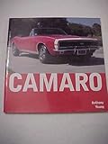 The Complete Book of Camaro: Every Model Since 1967: David Newhardt ...