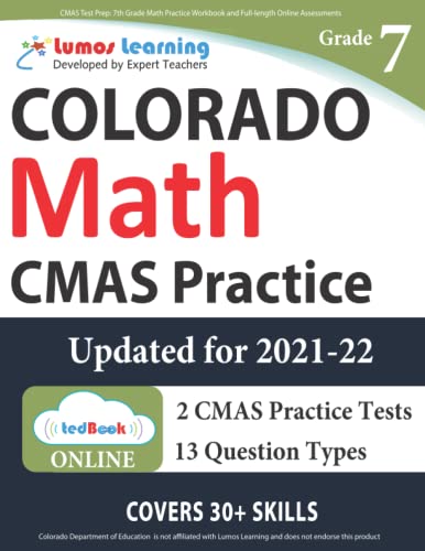 CMAS Test Prep: 7th Grade Math Practice Workbook and Full-length Online ...