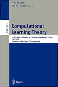 Computational Learning Theory: 15th Annual Conference on Computational ...