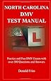 NORTH CAROLINA DMV TEST MANUAL: Practice and Pass DMV Exams With Over ...