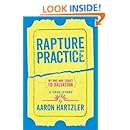Amazon.com: Rapture Practice (9780316094658): Aaron Hartzler: Books