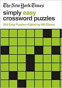 New York Times Simply Easy Crossword Puzzles: The New York Times ...