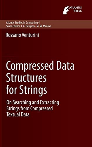 Compressed Data Structures For Strings On Searching And Extracting