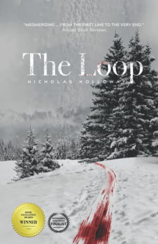 The Loop: Holloway, Nicholas: 9781733229128: Amazon.com: Books